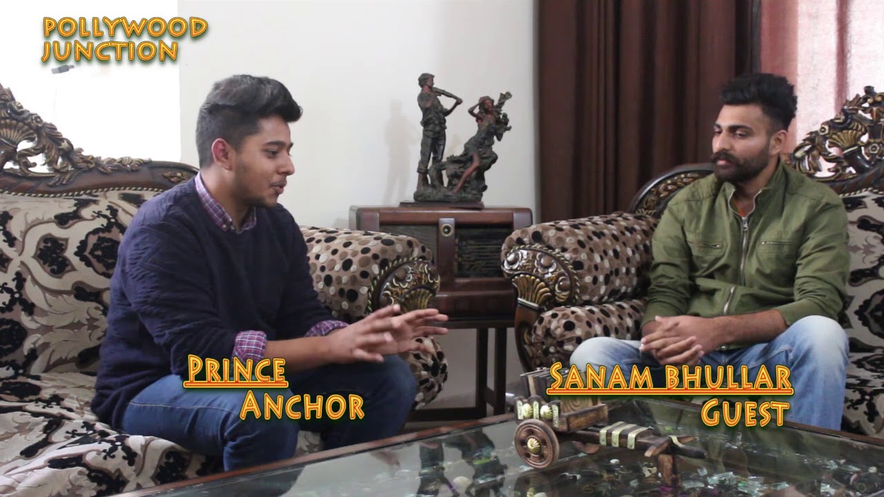 Pollywood Junction | Episode -8 | Sanam Bhullar | Prince | Exclusive ...