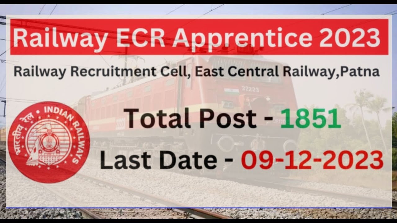 Railway ECR RRC Patna Various Trade Apprentices 2023 - YouTube