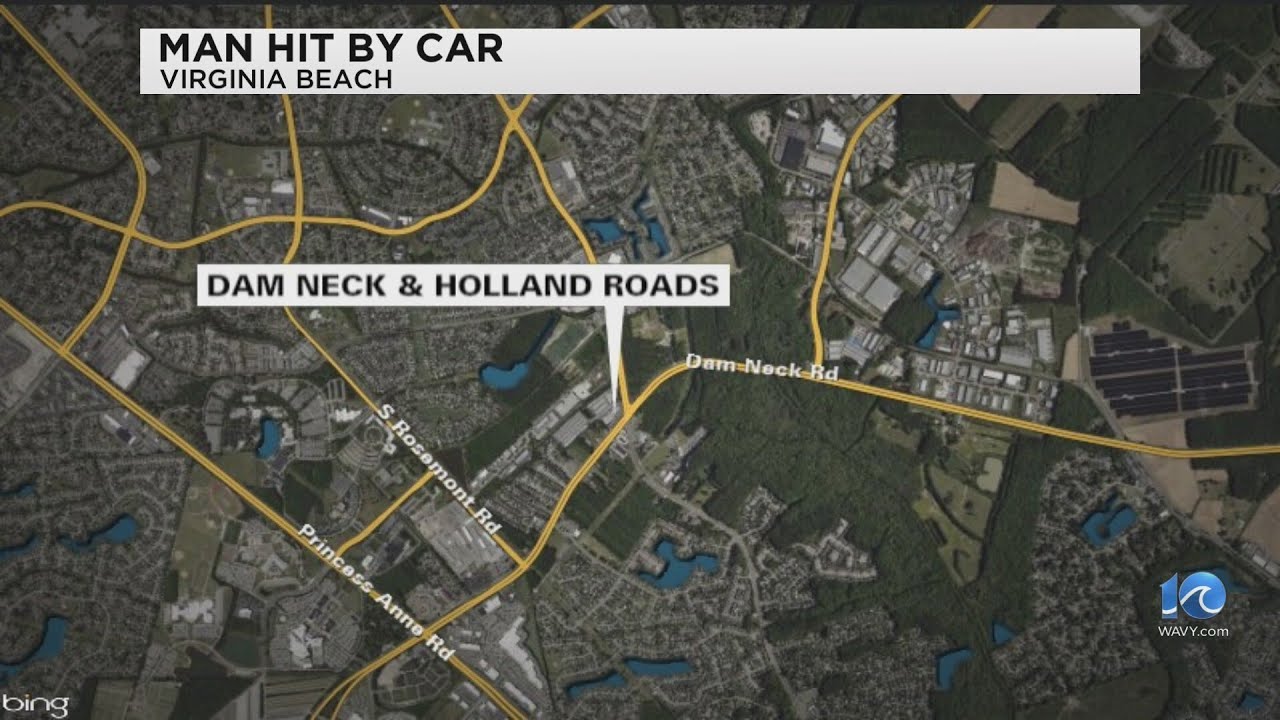 VBPD: Man seriously hurt after auto-pedestrian crash on Dam Neck Rd. - YouTube