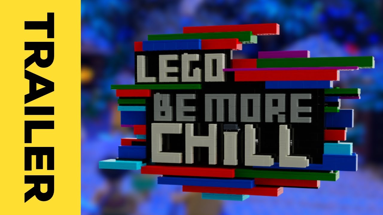 TRAILER | LEGO Be More Chill - YouTube