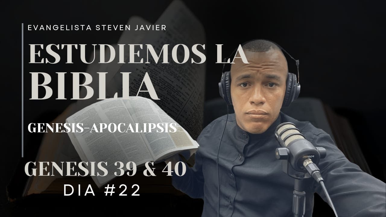 GENESIS CAPITULO 37 y 38 ESTUDIEMOS LA BIBLIA COMPLETA STEVEN JAVIER ...