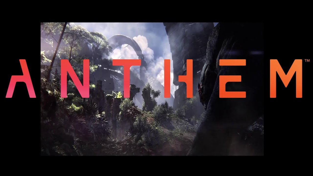 ANTHEM: CAMPAIGN (FULL GAME RELEASE) PC - YouTube
