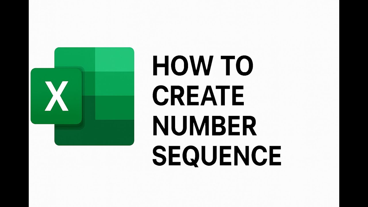 How to Create a Number Sequence in Excel - YouTube