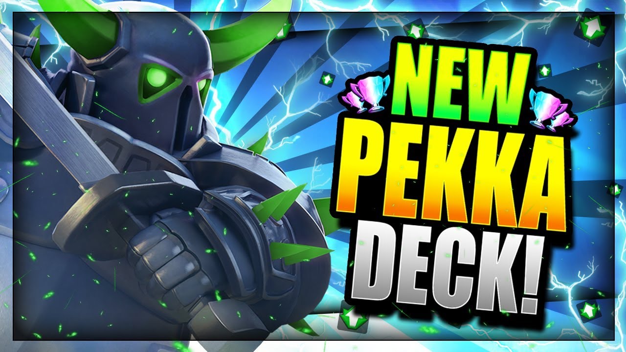 THE ULTIMATE NEW PEKKA DECK!! UNDEFEATED! Clash Royale Pekka Deck 2018 ...