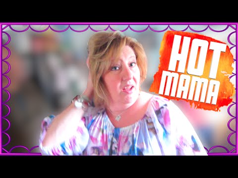 HOT MAMA