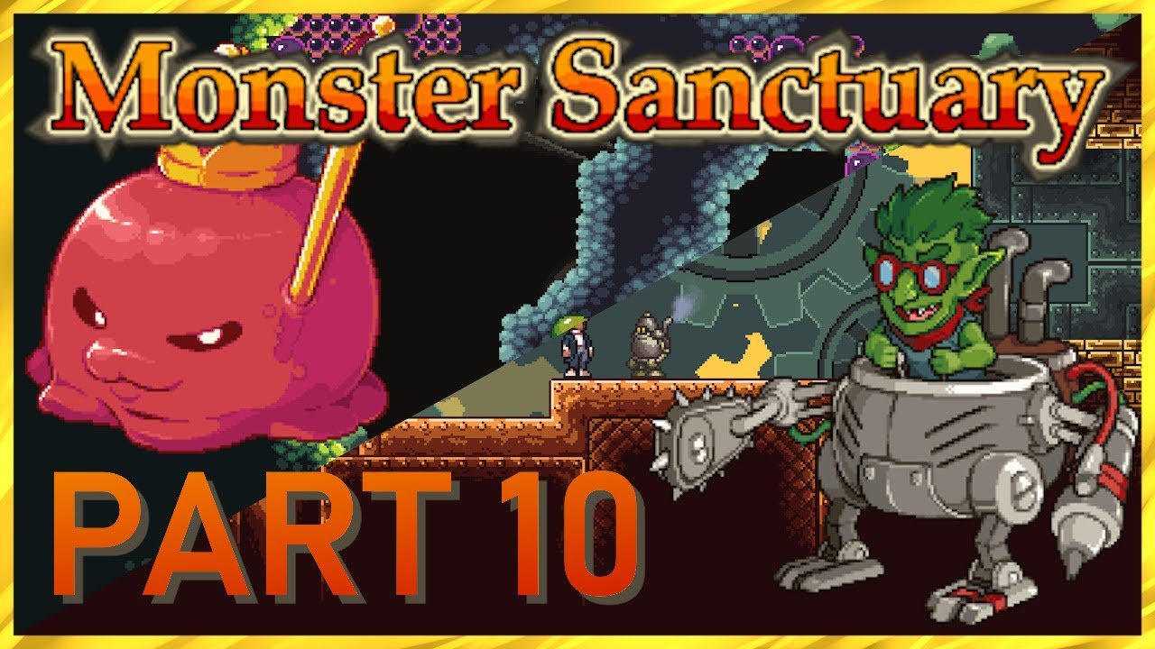 Monster Sanctuary - Part 10 - Evil Minion Labour Union - YouTube
