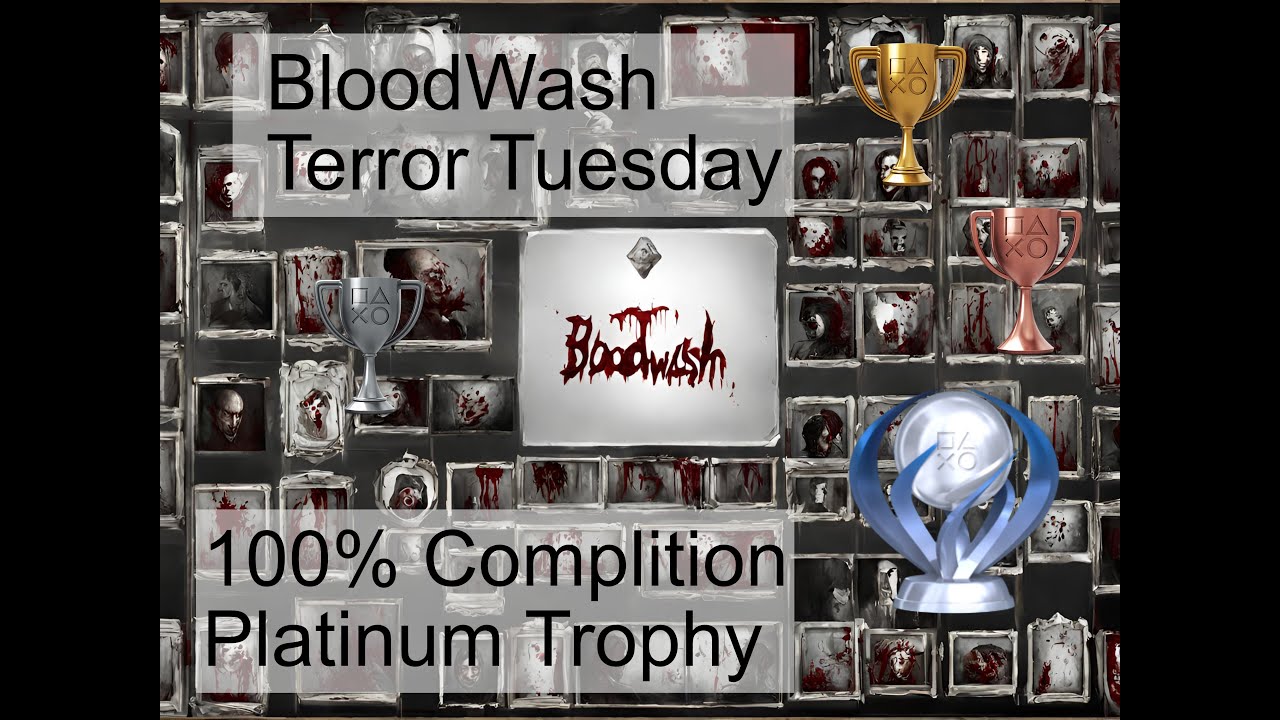 Bloodwash 100% start to finish - Terror Tuesday Horror game - YouTube