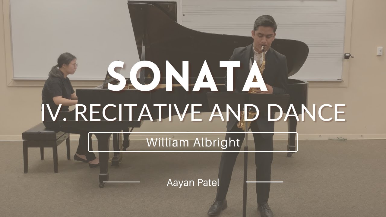 Sonata IV. Recitative and Dance by Albright | Aayan Patel - YouTube