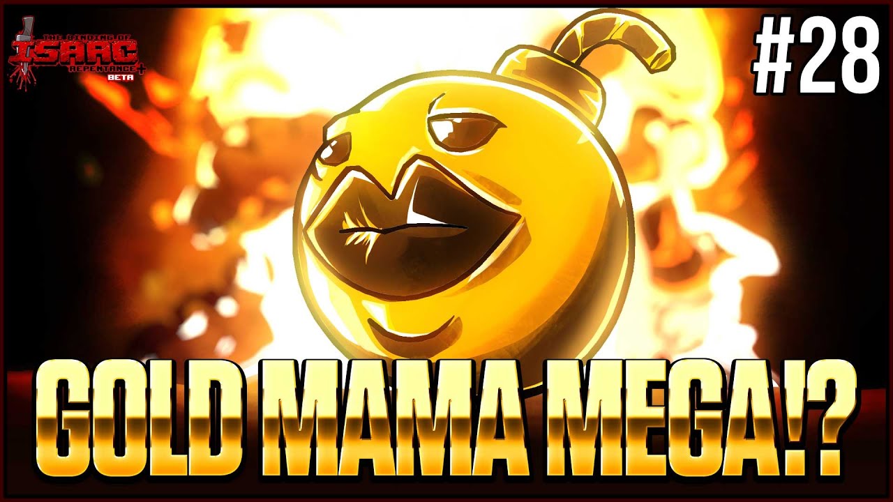 A GOLDEN Mama Mega?! - Episode 28 - The Binding Of Isaac Repentance+ ...