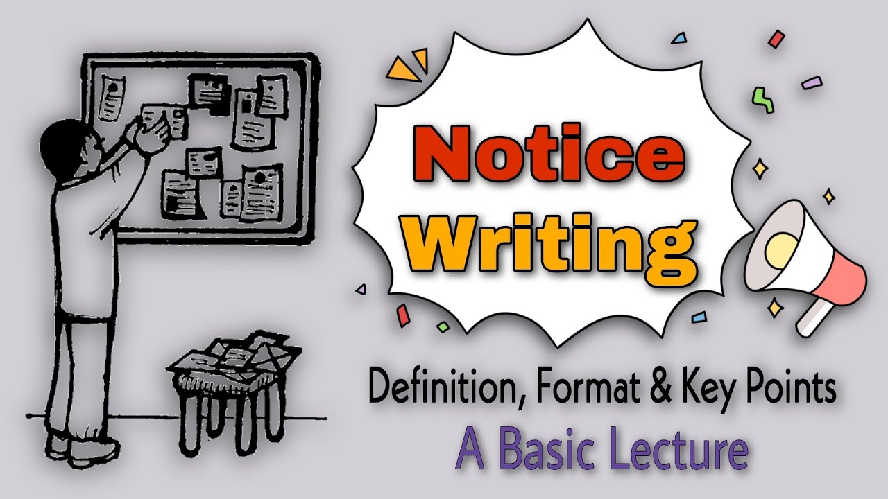 Notice Writing in English | Definition | Key Points | Format | Writing ...