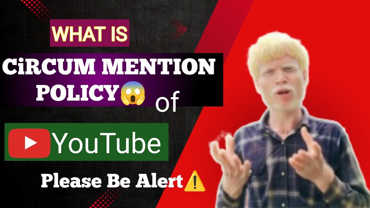 "⚠️ What Is YouTube Circum Mvention Policy & Why It Matters! 🔍" - YouTube