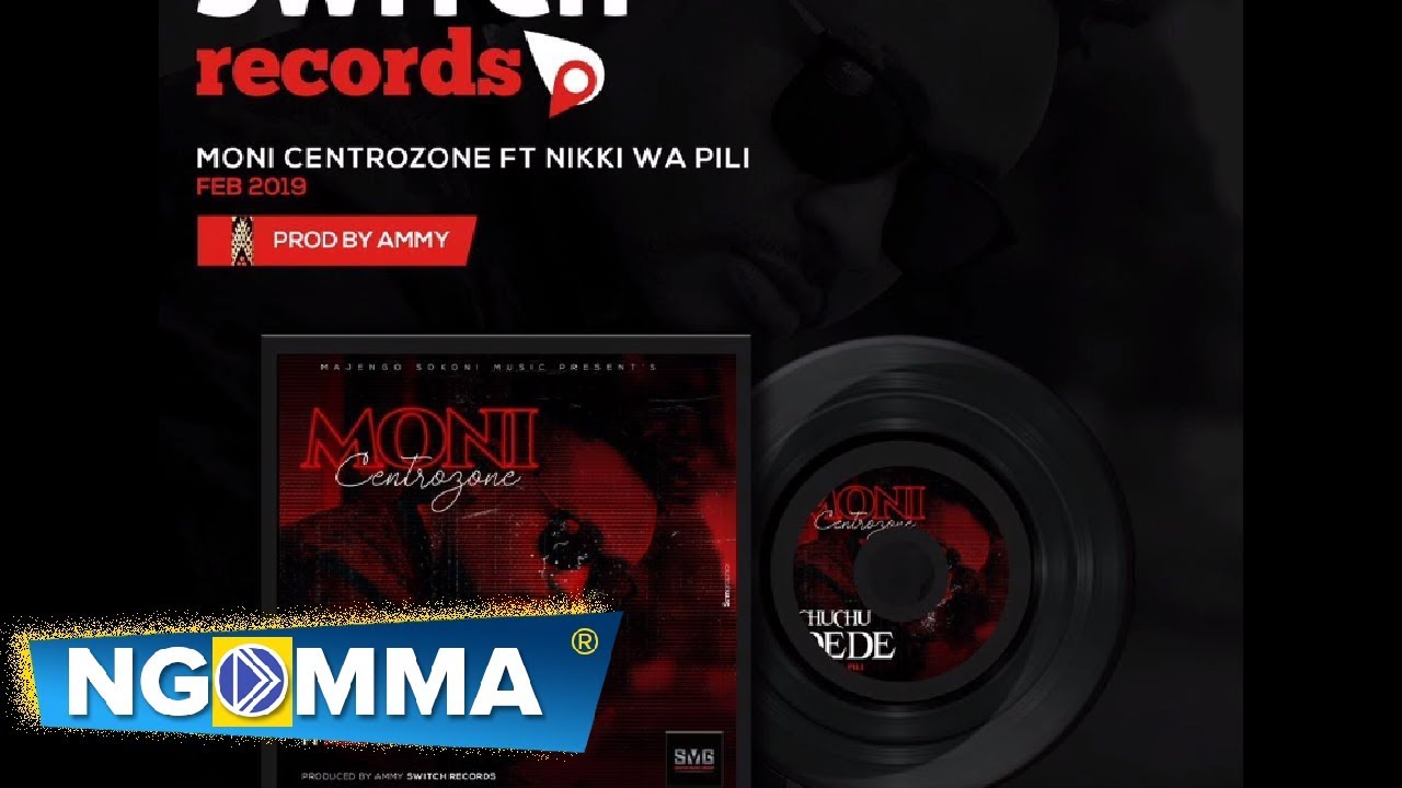 Moni Centrozone Ft Nikki Wa Pili - Chuchu Dede (Official Audio) - YouTube