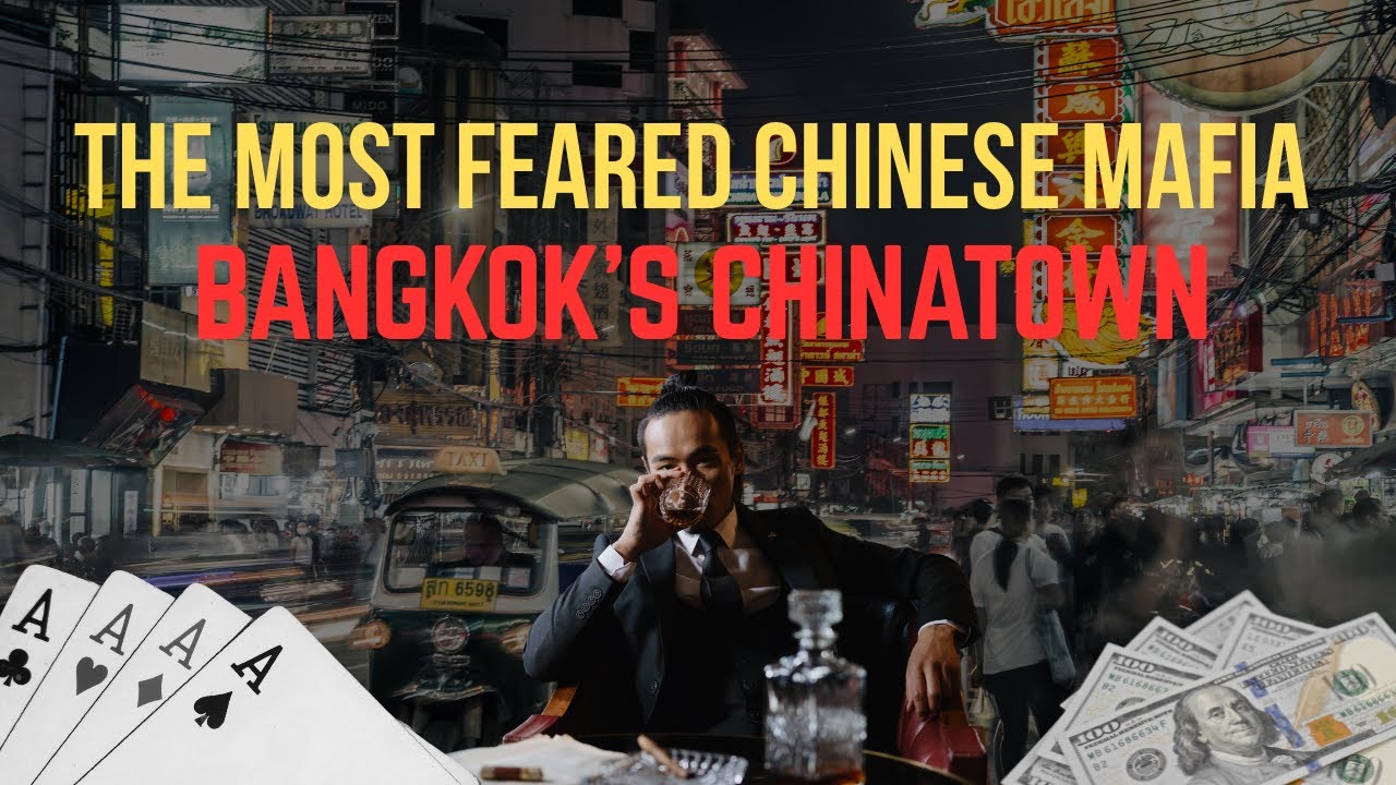 The Most Feared Chinese Mafia in Bangkok's Chinatown - YouTube