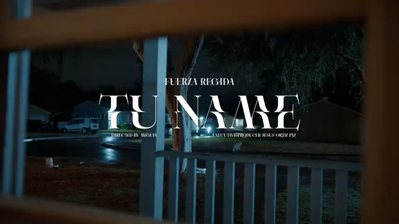 Fuerza Regida - TU NAME (Official Visualizer) - YouTube Music
