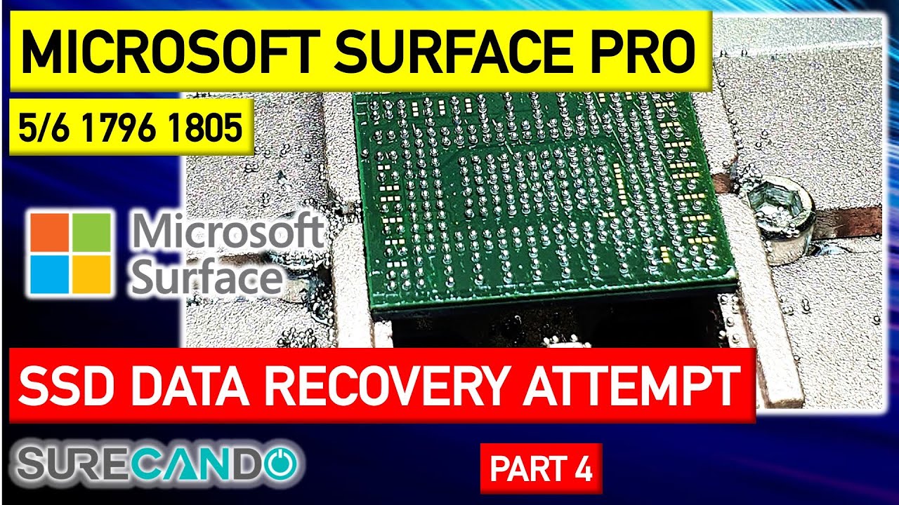 MS Surface Pro 1796 5/6 SSD Removal & Reball - Bottom Half SSD Bent ...