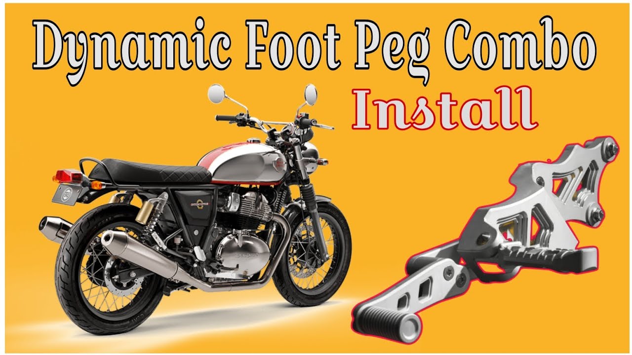 Dynamic Foot Peg Combo Install Interceptor 650 . - YouTube