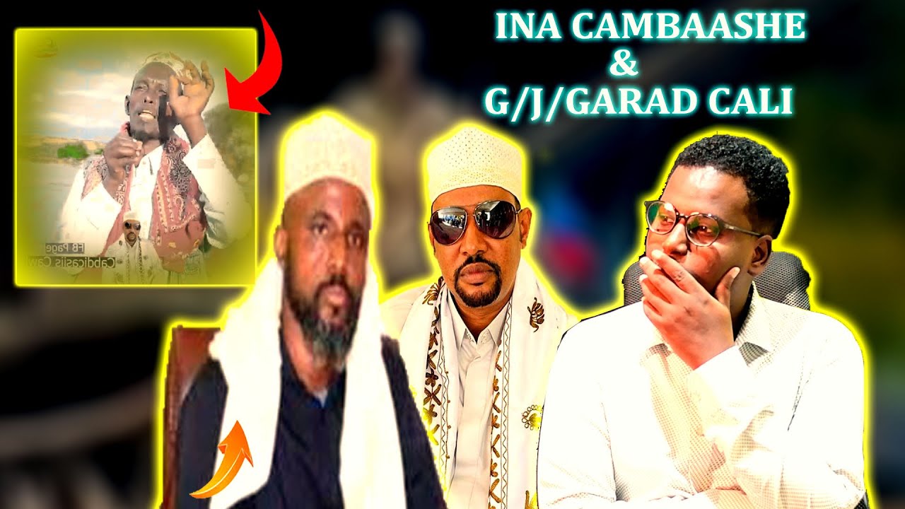 Garaad Jamac Garaad Cali Wuxuu Rabaa Inuu Dilo ina Cambaashe Iyo Garaad Jamaca - YouTube