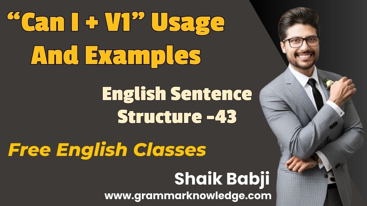 📚Can I + V1 Usage and Examples | English Sentence Structure -43 ...