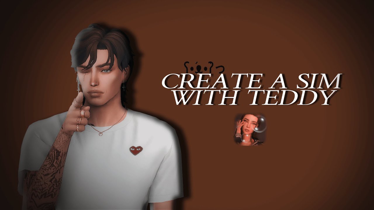 Create a Sim with Teddy ʕ•́ᴥ•̀ʔ 🤎/ Sims 4 / VOICE OVER - YouTube