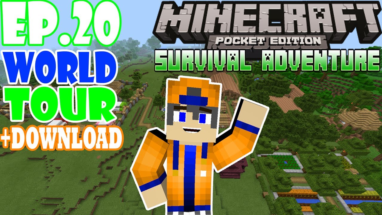 WORLD TOUR (+Download) | Minecraft Pocket Edition - Survival Adventure ...