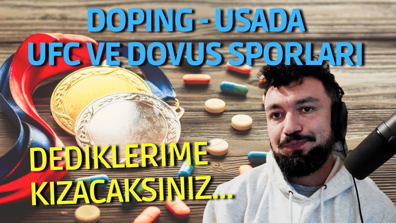 Doping, USADA, UFC, Dövüş Sporları. Diyeceklerime Şaşırabilirsiniz ...