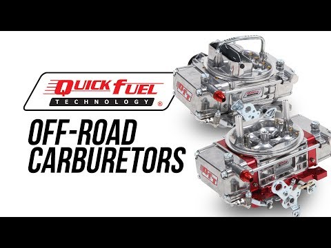 Quick Fuel Technology Off-Road Carburetors