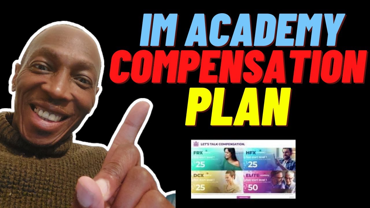 IM Academy Compensation Plan 2023 - YouTube