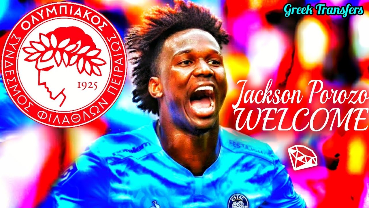 Jackson Porozo (Best Highlights) Welcome To Olympiacos - YouTube