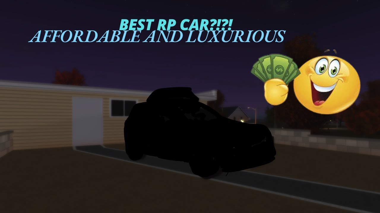 The best roleplay car in Greenville??? - YouTube