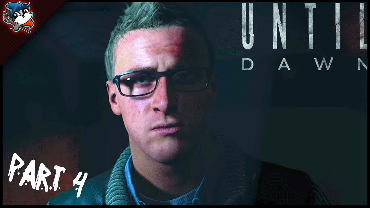 Until Dawn PC Walkthrough Gameplay Part 4 - Mountain Sanatorium - YouTube