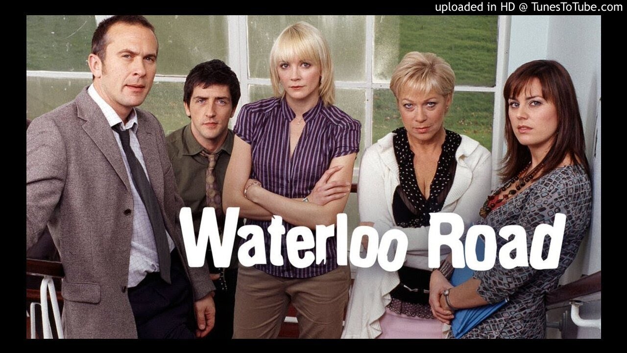 Waterloo Road Series 2-10 Theme - YouTube