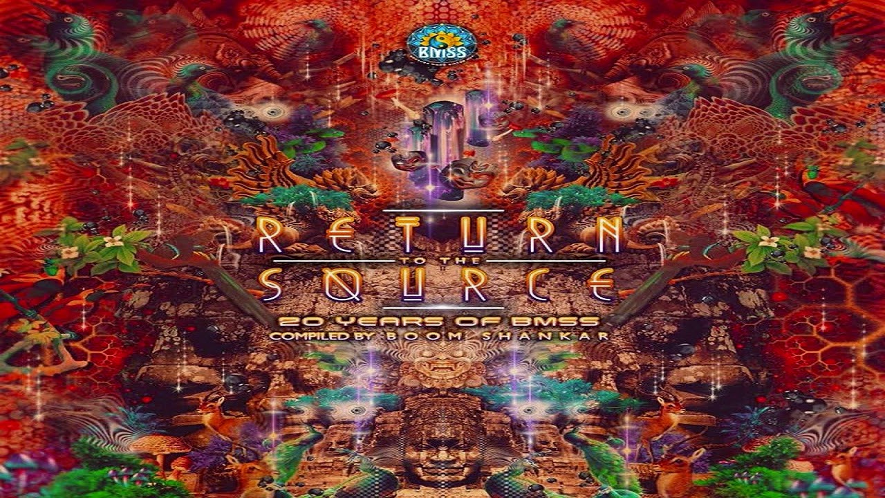 Various Artists - Return to the Source: Chapter 1 [Full Compilation] ᴴᴰ ...