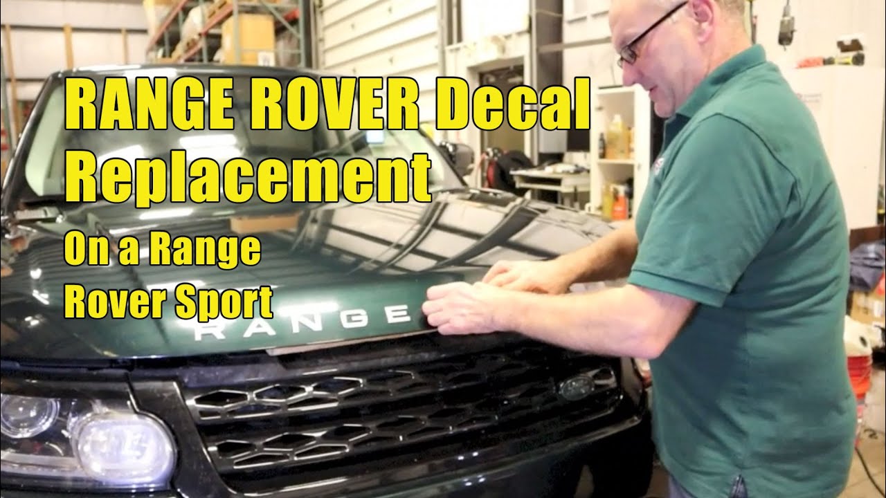 “RANGE ROVER” Decal Replacement on a Range Rover Sport - YouTube