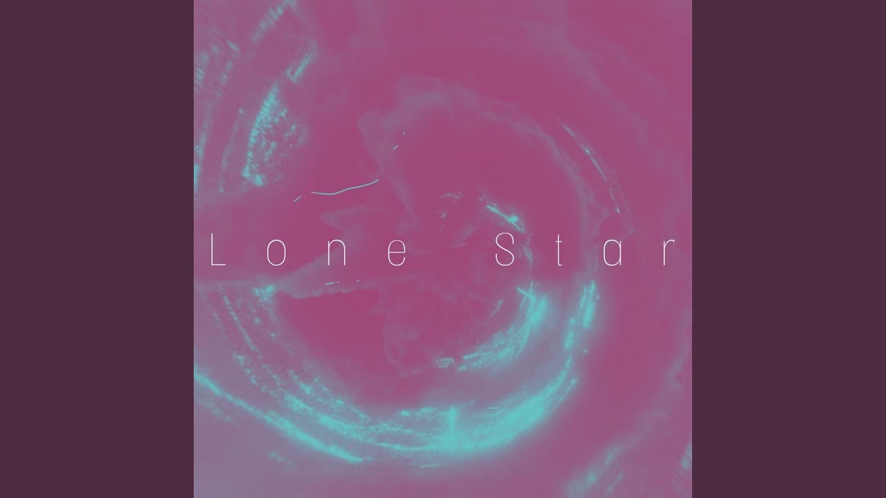 Lone Star - YouTube