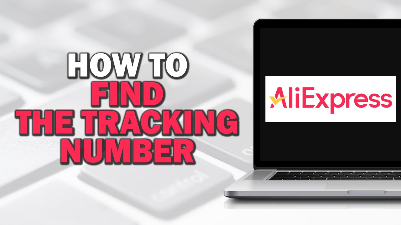How To Find The Tracking Number On AliExpress (Quick Tutorial) - YouTube