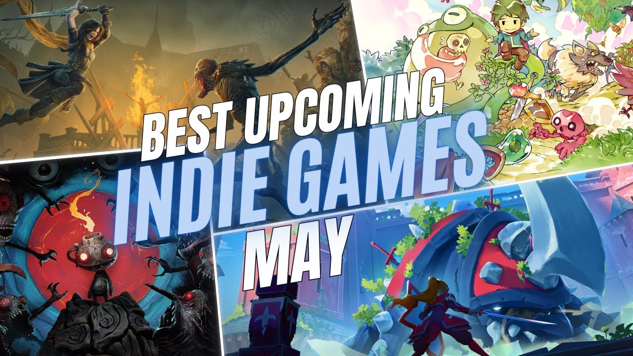 The BEST New Indie Games Dropping This MAY! - YouTube