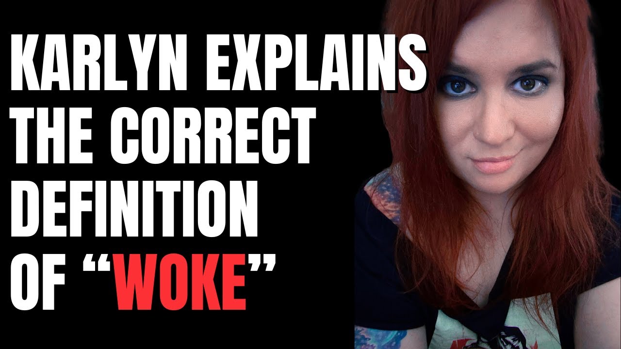 What WOKE Really Means, And Why It Applies To Both The Woke Left And ...