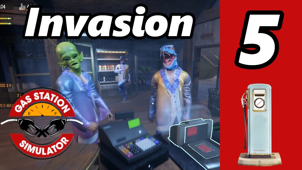 Wir werden von Party-Aliens überrannt - Gas Station Simulator - #05 ...