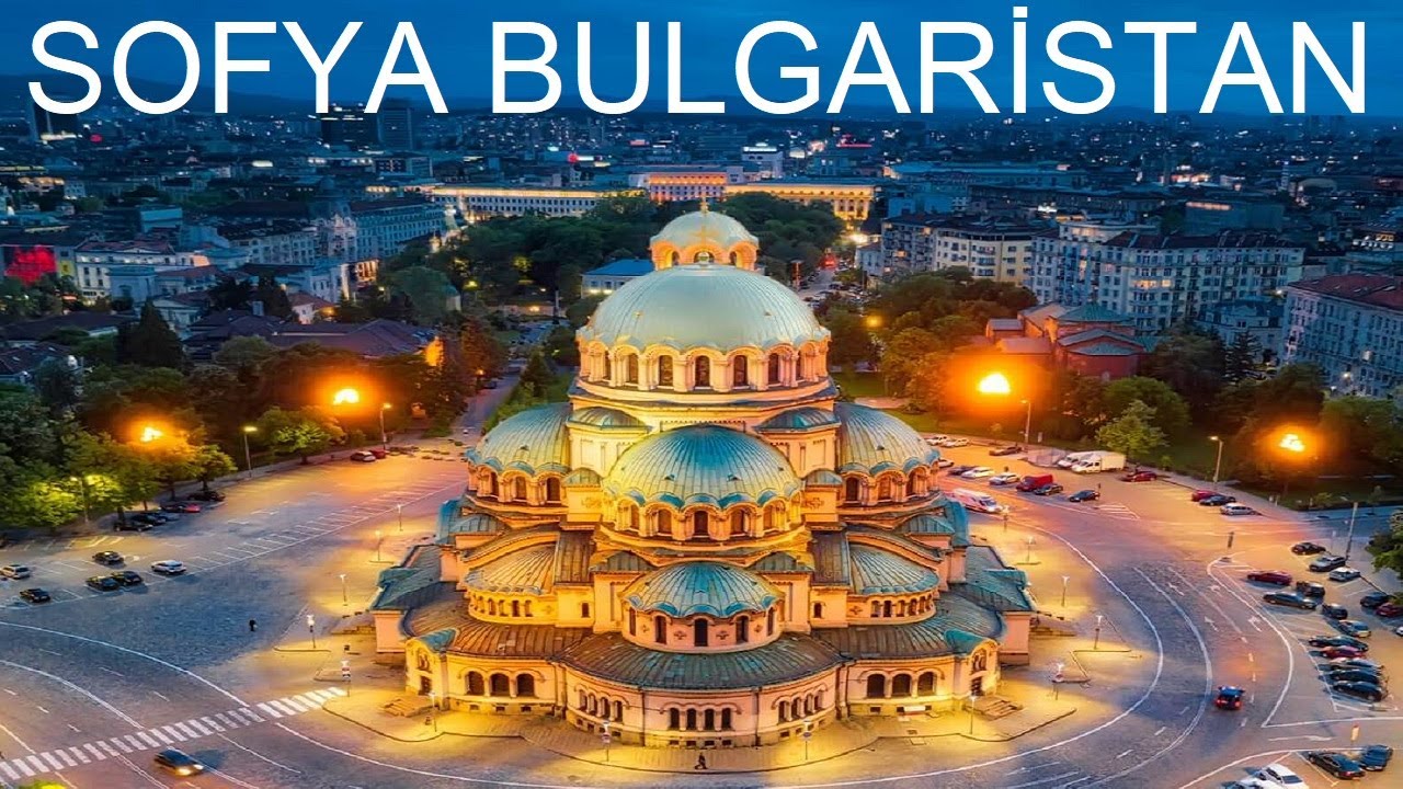 Bulgaristan Sofya gezisi - YouTube