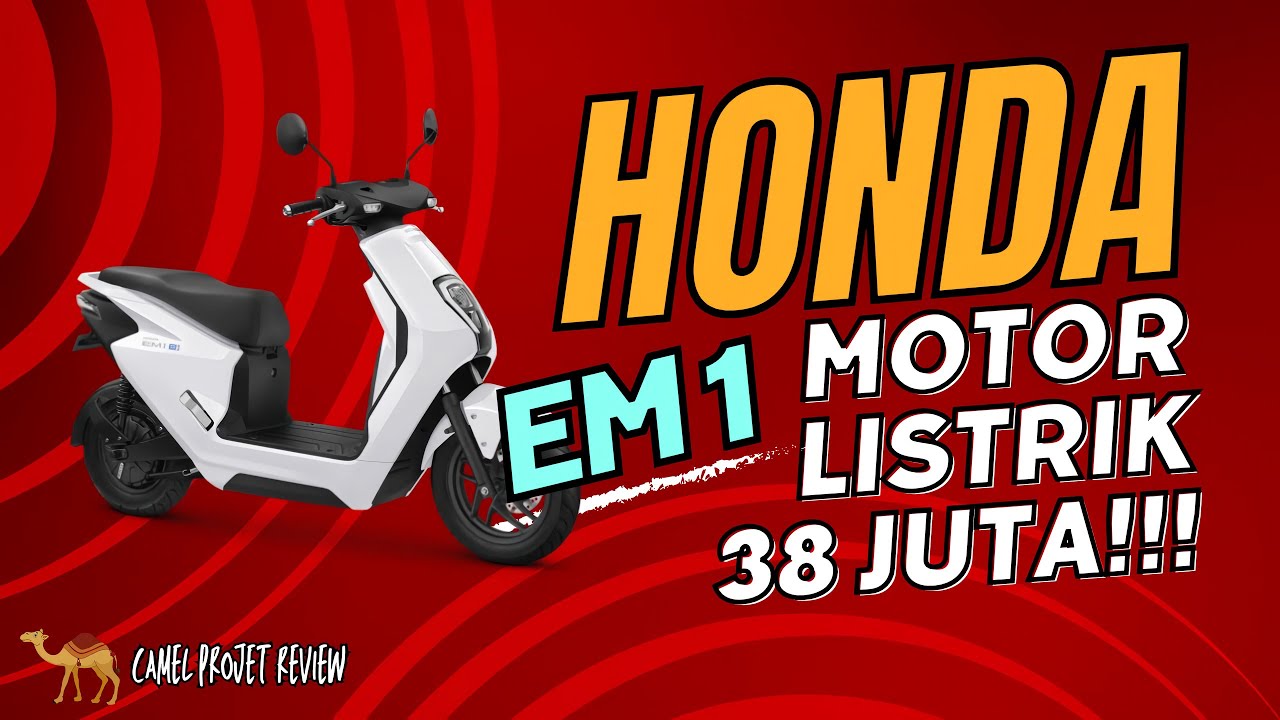 EM 1 Motor Listrik Dengan Harga 38 Jutaan | Kaum Mendang Mending ...