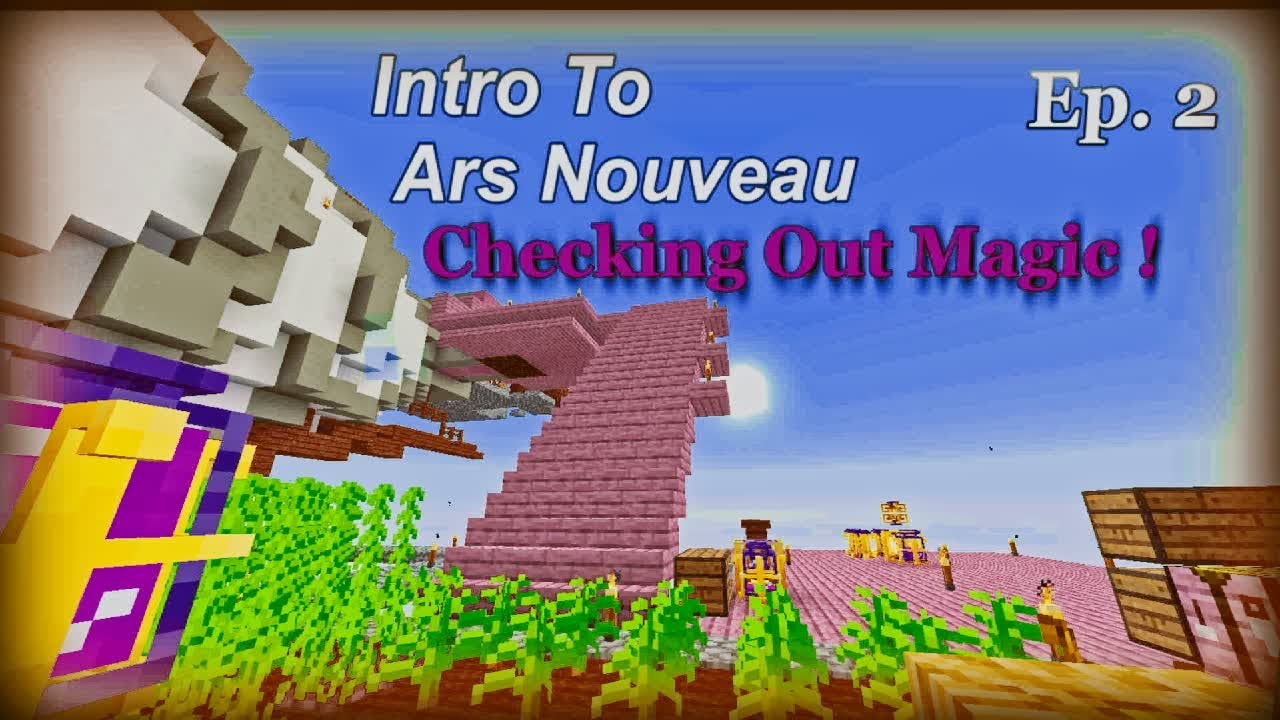 Getting Started in Ars Nouveau in (Minecraft roguelike and dungeons 2 ...
