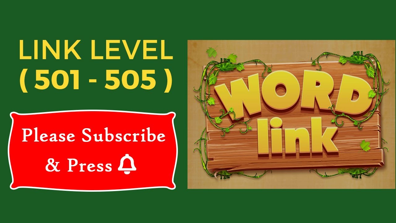 Word Link Level 501, 502, 503, 504, 505 - YouTube