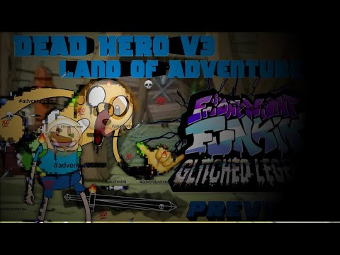 (FNF PIBBY: GLITCHED LEGENDS|FINN MERTENS|DEAD HERO V3 AND LAND OF ...