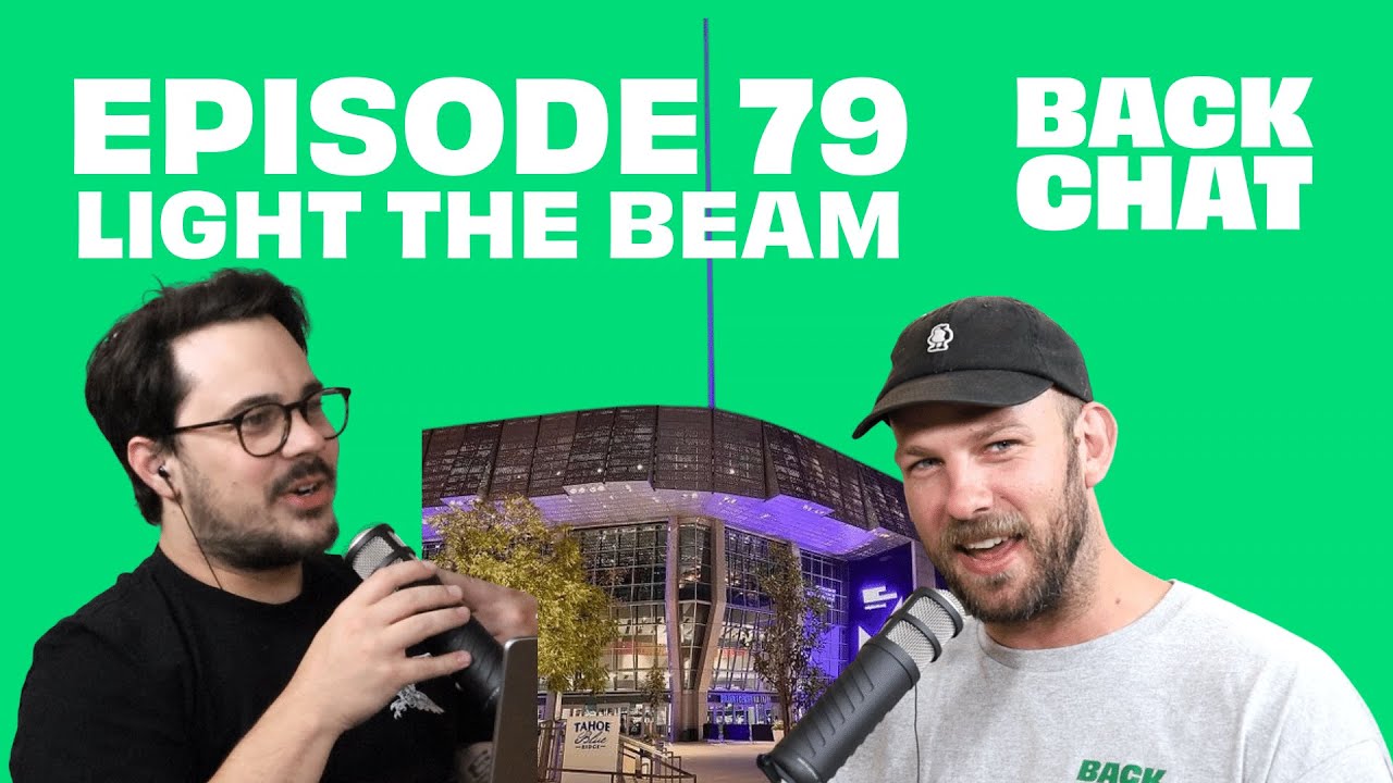 EPISODE 79 - LIGHT THE BEAM | BackChat Sport Show | Will Schofield ...