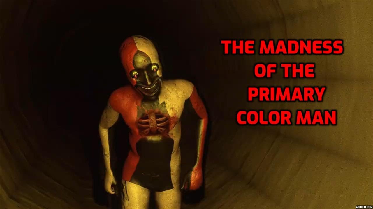 The Madness of The Primary Color Man: Horror Game Walkthrough ...