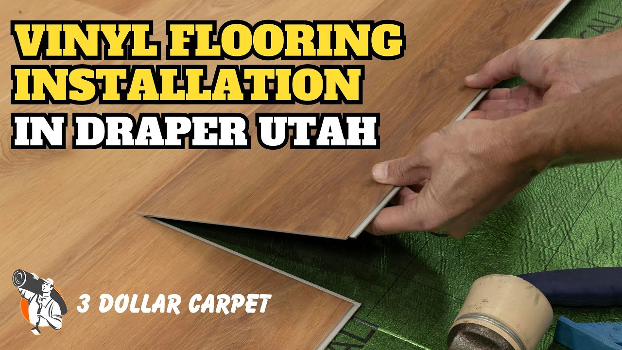Vinyl Flooring Installation in Draper, UT. 3 Dollar Carpet. - YouTube