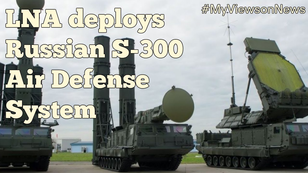 LNA has deployed S-300 air defense system near Ras Lanuf LIbya - YouTube