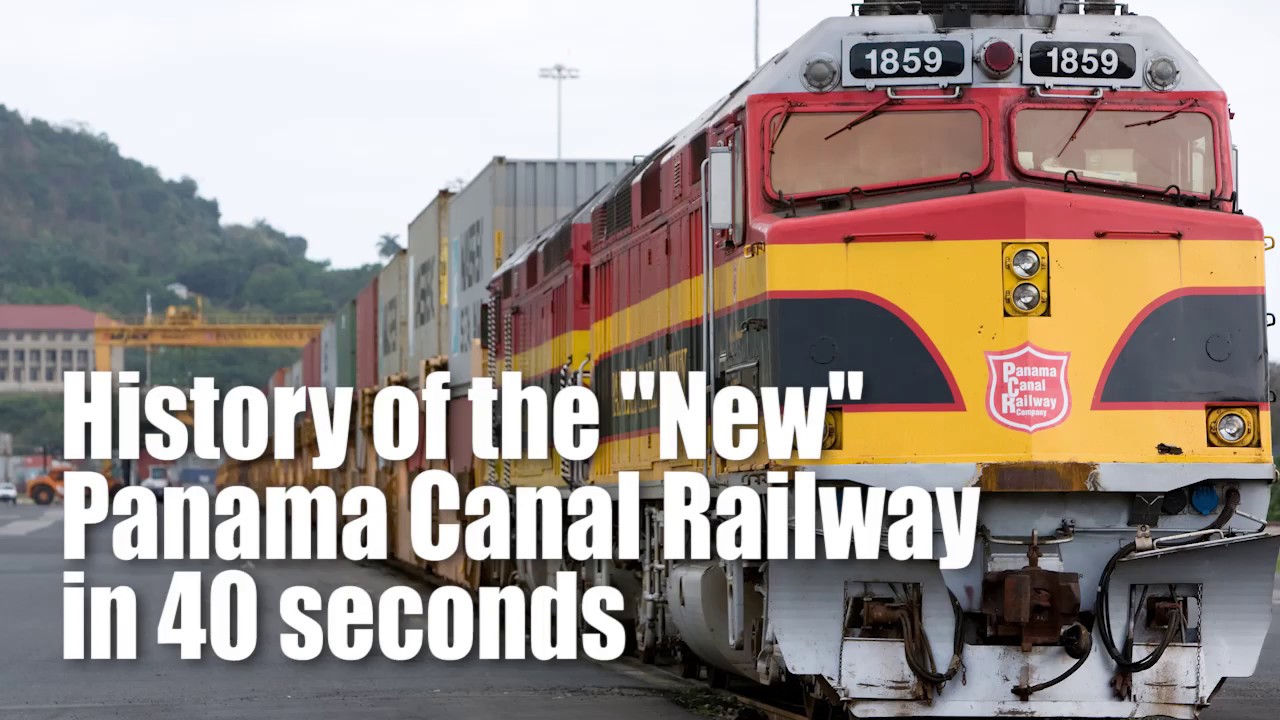 History of the New Panama Canal Railway in 40 seconds - YouTube
