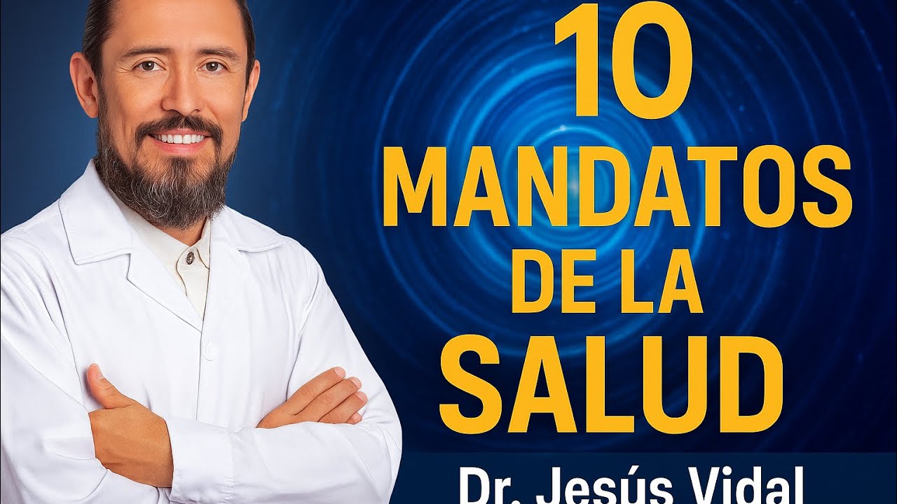 “Los 10 Mandatos de la Salud | El código secreto para sanar desde ...