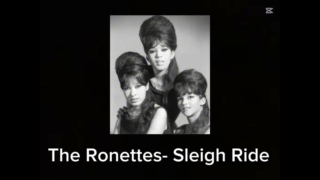 The Ronettes - Sleigh ride - YouTube